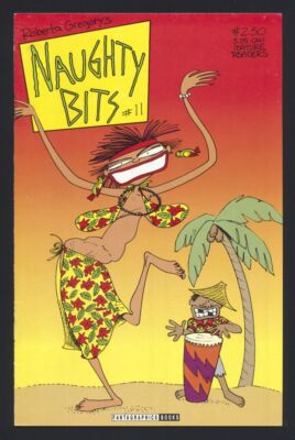 Naughty Bits #11 VF 1994 Fantagraphics Roberta Gregory Comic Book | eBay