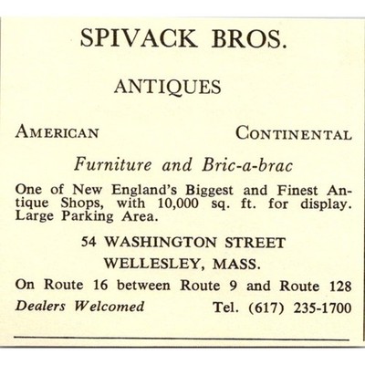 Spivack Bros Antiques Bric-A-Brac 54 Washington St Wellesley MA 1965 Ad ...