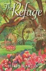 The Refuge - Paperback By Martin, Heidi - GOOD 9780997285369| eBay