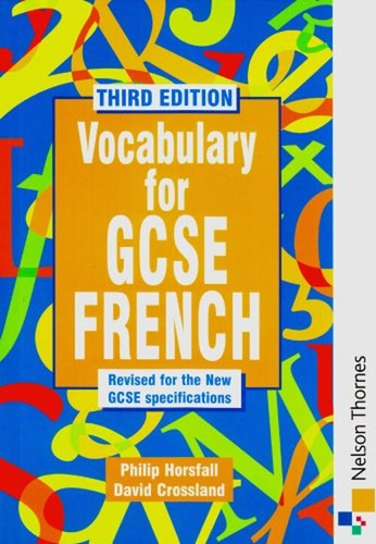 Vocabulaire Pour Le GCSE Français - 3ème Édition David, Horsfall ...