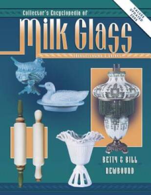 Collectors Encyclopedia Of Milk Glass Identification/Values - VERY GOOD ...