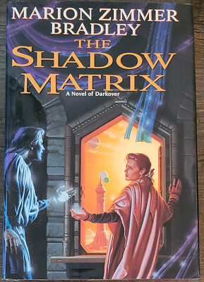 THE SHADOW MATRIX by Marion Zimmer Bradley (Hardcover 1997) Darkover book 25 9780886777432| eBay