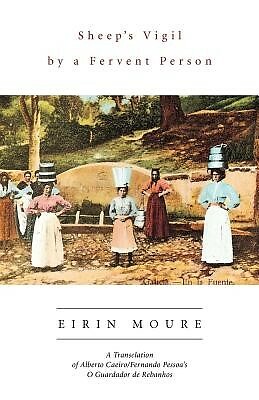 Sheep's Vigil by a Fervent Person: A Translation by Mour , Erin ...