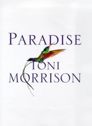 Paradise By Toni Morrison. 9780701160418 9780701160418 | eBay