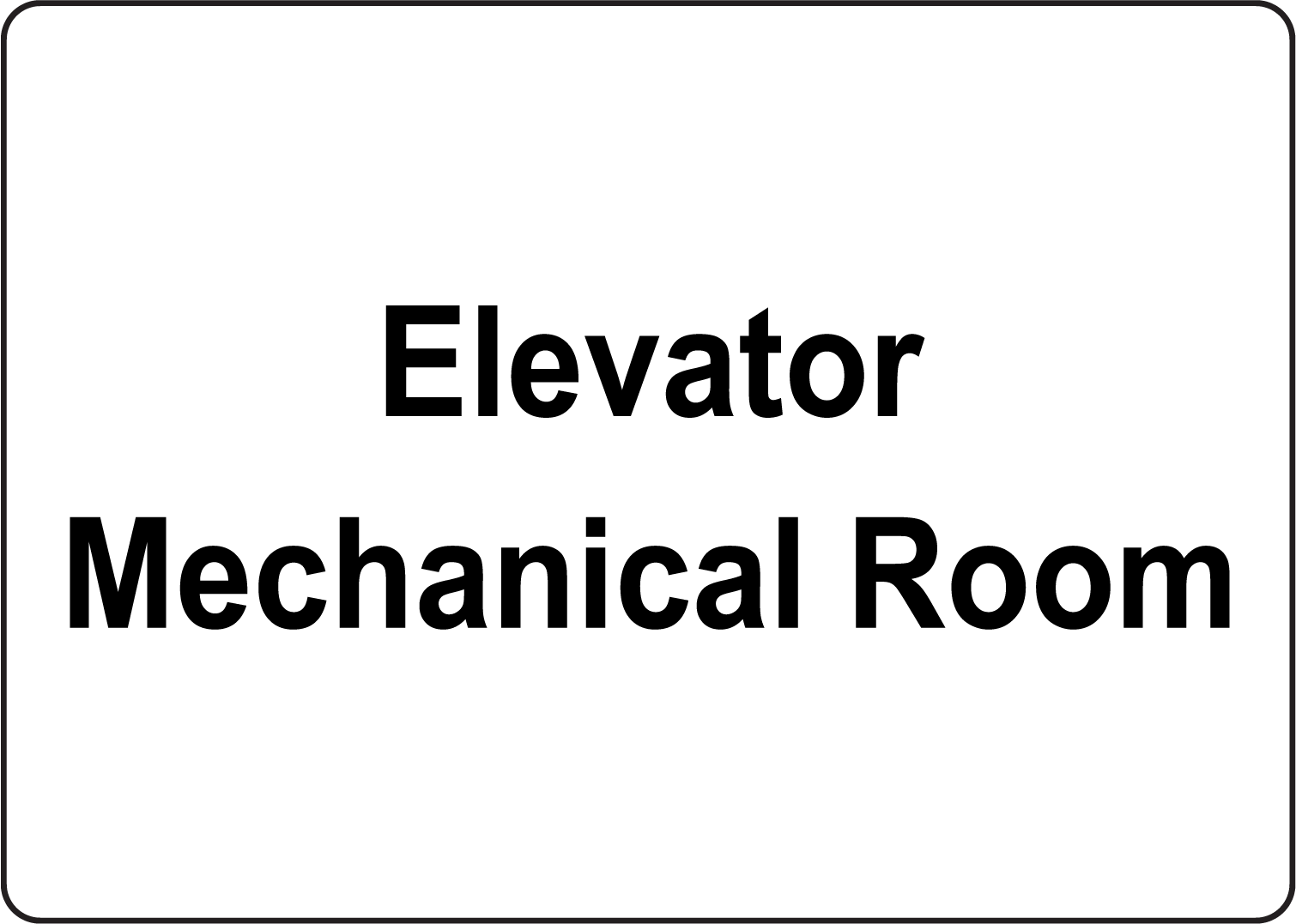 ELEVATOR MECHANICAL ROOM 1 | Laminated Vinyl Decal Sticker Label | eBay