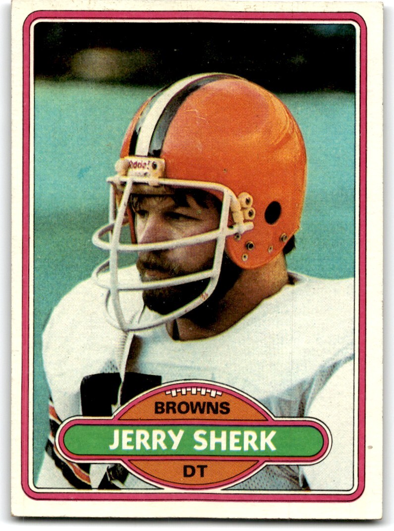 1980 TOPPS JERRY SHERK CLEVELAND BROWNS #325 | eBay