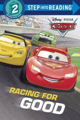 Racing for Good (Disney/Pixar Cars) (Step into Reading) - Paperback ...