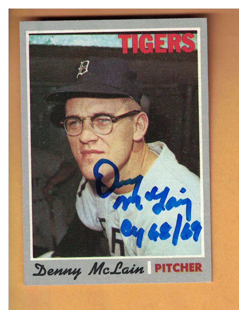Denny McLain Autographed 1970 Topps Baseball card SIGNED Detroit Tigers ...