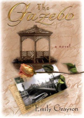 Gazebo : A Novel by Emily Grayson (1999, Hardcover) for sale online | eBay