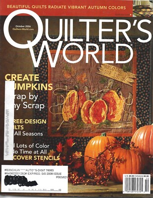 Quilter's World Magazine Oct 2006 Create Pumpkins, 9 Tree-Design Quilts ...