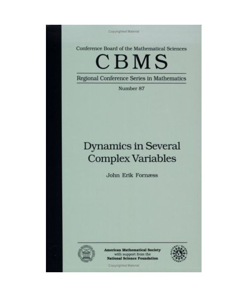 Dynamics in Several Complex Variables, John Erik Fornaess 9780821803172 ...
