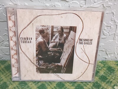 Common Thread: Songs of the Eagles CD Clint Black, John Anderson, Tanya ...