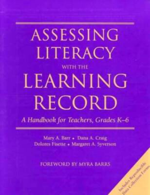 Assessing Literacy with the Learning Record: A Handbook for Teachers ...