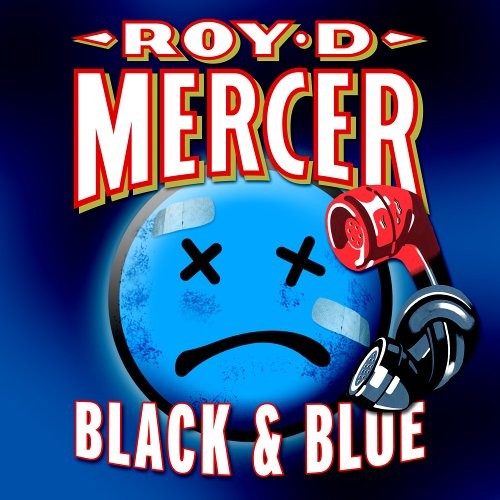 ROY D. MERCER - Black & Blue - CD - **Excellent Condition** | eBay