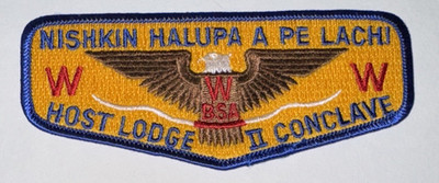 Boy Scout OA 489 Nishkin Halupa A Pe Lachi Lodge Host II Conclave Flap ...