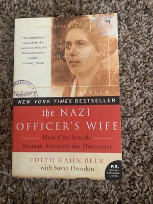 The Nazi Officer's Wife : How One Jewish Woman Survived the Holocaust ...