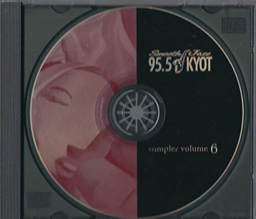 KYOT 95.5 FM - Kyot 95.5 Fm: Smooth Jazz Sampler 97 - CD - **Mint ...