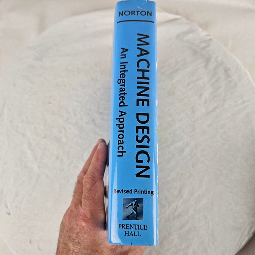 Machine Design : An Integrated Approach by Robert L. Norton (1997 ...