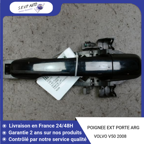 🇫🇷 POIGNEE EXTERIEURE PORTE ARRIERE GAUCHE VOLVO V50 ♻️ 39879658 | eBay