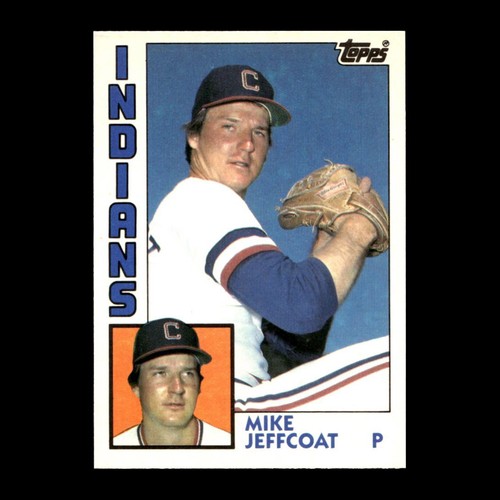Mike Jeffcoat 1984 Topps Traded Cleveland Indians #56T R321 55 | eBay