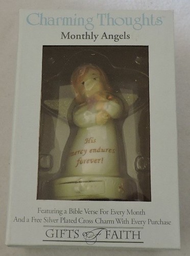 Charming Thoughts Monthly Angels Gifts of Faith "His Mercy Endures ...