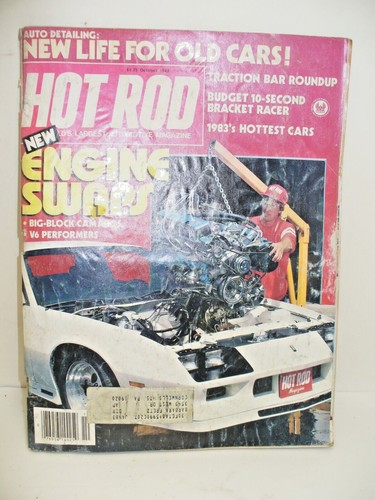 Hot Rod Mag October 1982 Engine Swaps Big Block Camaros 10 Second ...