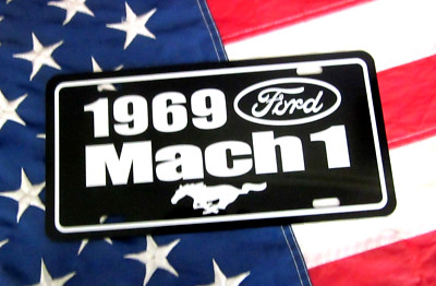 1969 Ford MACH 1 MUSTANG license Plate car tag 69 Total Performance 302 ...