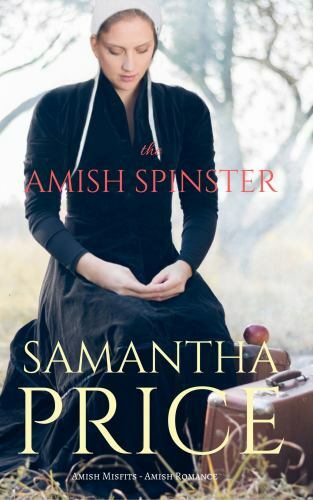 The Amish Spinster Large Print: Amish Romance by Price, Samantha, Brand ...