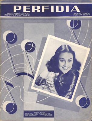 Sheet Music PERFIDIA featured by MARION HOLMES with ART KASELL'S ORCH ...