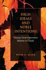High Ideals and Noble Intentions: Voluntary Sec, Elson Paperback ...