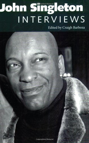 JOHN SINGLETON: INTERVIEWS (CONVERSATIONS WITH FILMMAKERS By Craigh ...