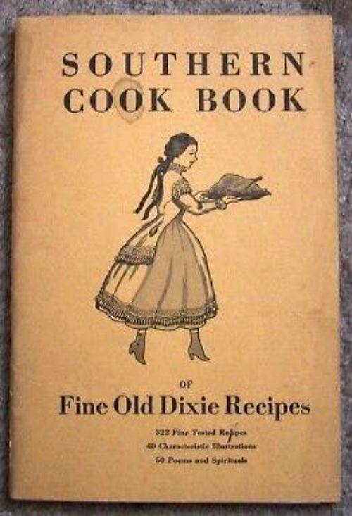 Dixie Cook Book Southern Recipe Cooking True 1st South White Trash ...