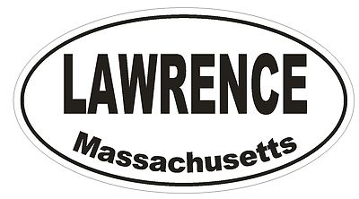 Lawrence Massachusetts Oval Bumper Sticker or Helmet Sticker D1443 Euro ...