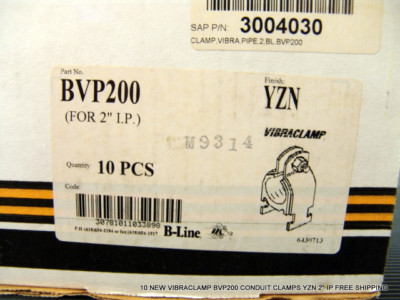 LOT 10 NEW VIBRACLAMP BVP200 CONDUIT CLAMPS YZN 2" IP FREE SHIPPING | eBay