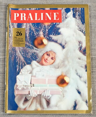 Praline Nr. 26 Zeitschrift 18.12.1962 Reise Wissen Mode Wohnen Rezepte ...