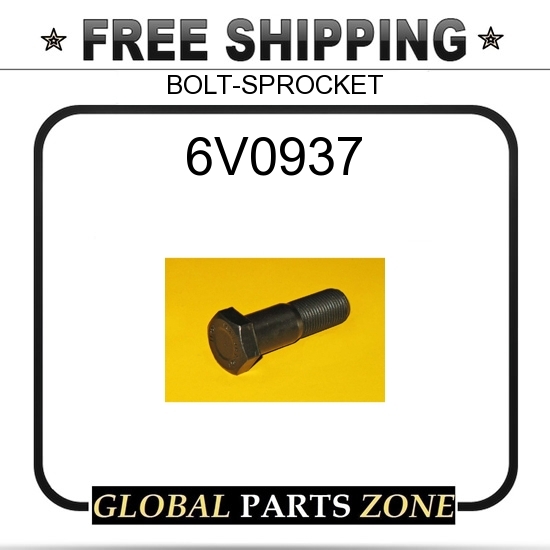 6V0937 - BOLT-SPROCKET 6V937 for Caterpillar (CAT) | eBay
