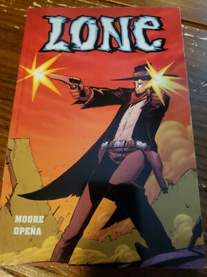Lone Vol 1 TPB Stuart Moore Jerome Opena 2004 Zombie Western Horror ...