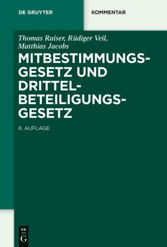 De Gruyter Kommentar Ser.: Mitbestimmungsgesetz und ...