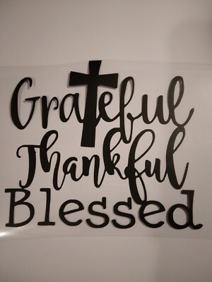 Grateful Thankful Blessed Cross Vinyl Decal | eBay