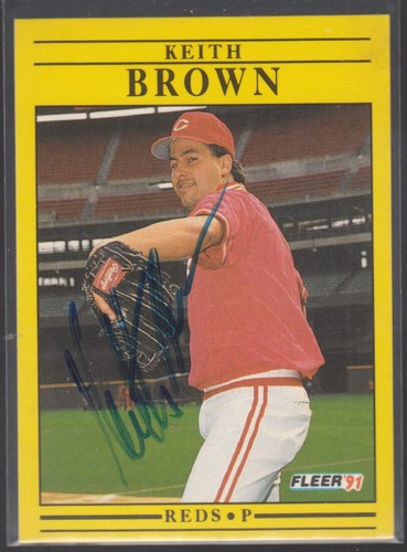 KEITH BROWN 1991 Fleer #58 Cincinnati Reds Auto TTM/IP Signed ...