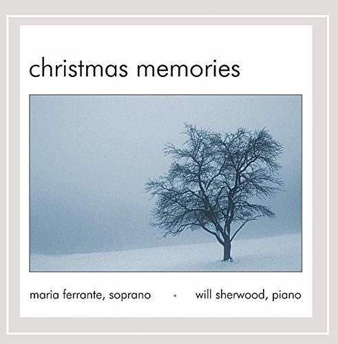 MARIA FERRANTE & WILL SHERWOOD - Christmas Memories - CD - *NEW/STILL ...
