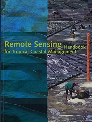 Remote Sensing Handbook for Tropical Coastal Management | eBay