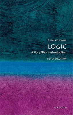 Graham Priest Logic: A Very Short Introduction (Poche) Very Short ...