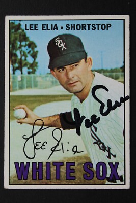 Lee Elia Chicago White Sox Autographed 1967 Topps #406 Signed Card | eBay