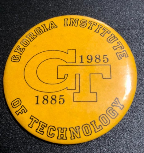 VINTAGE 1985 GEORGIA TECH PIN-BACK BUTTON 1885 GEORGIA INSTITUTE OF ...