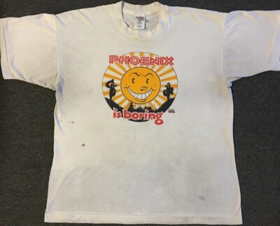 Vtg 90s Phoenix Is Boring Faded Distress Shirt XL Funny Arizona Joke ...