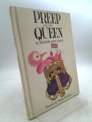 Preep and the Queen by Milton Shulman (1970-08-01) by Milton Shulman | eBay