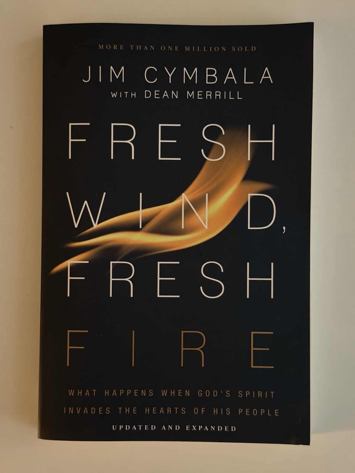 Jim Cymbala Fresh Wind, Fresh Fire Updated and Expanded Edition ...