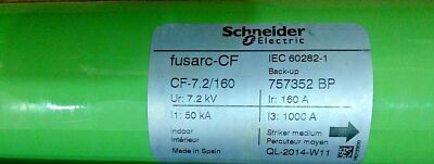 1Pcs FUSARC-CF SCHNEIDER IEC60282-1 HIGH VOLTAGE FUSE CF-7.2/160 -NEW ...