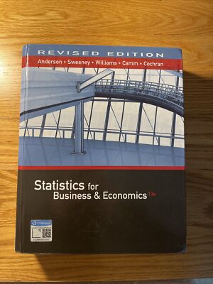 Statistics for Business and Economics by David R. Anderson REVISED ...